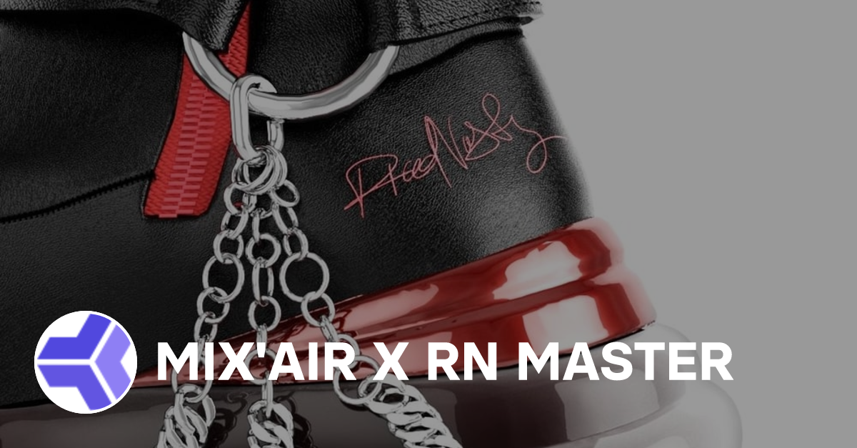 MIX'AIR X RN MASTER